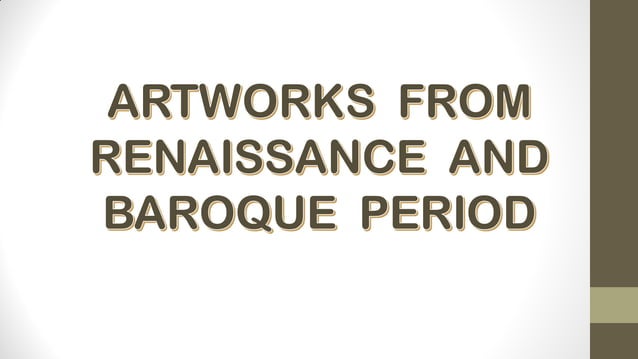 Artworks from Renaissance and Baroque Period | PDF