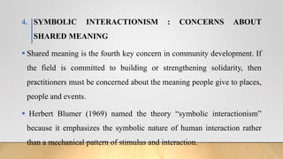 COMMUNITY DEVELOPMENT THEORY AND PRACTICE MODULE FOUR .pptx