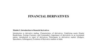 Financial Derivatives | PPTX