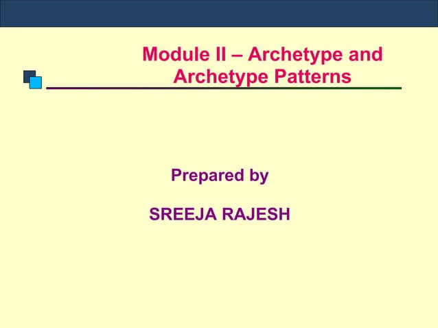 Software Architecture and Project Management Module II archetype pattern | PPT | Business ...