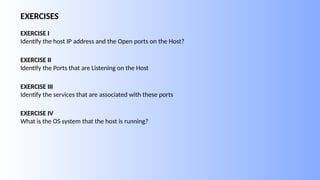 ServicesPorts on systems, identifying open ports | PPTX