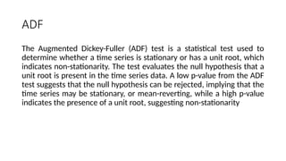 Stationarity in Time Series Data and the ADF Test | PPTX