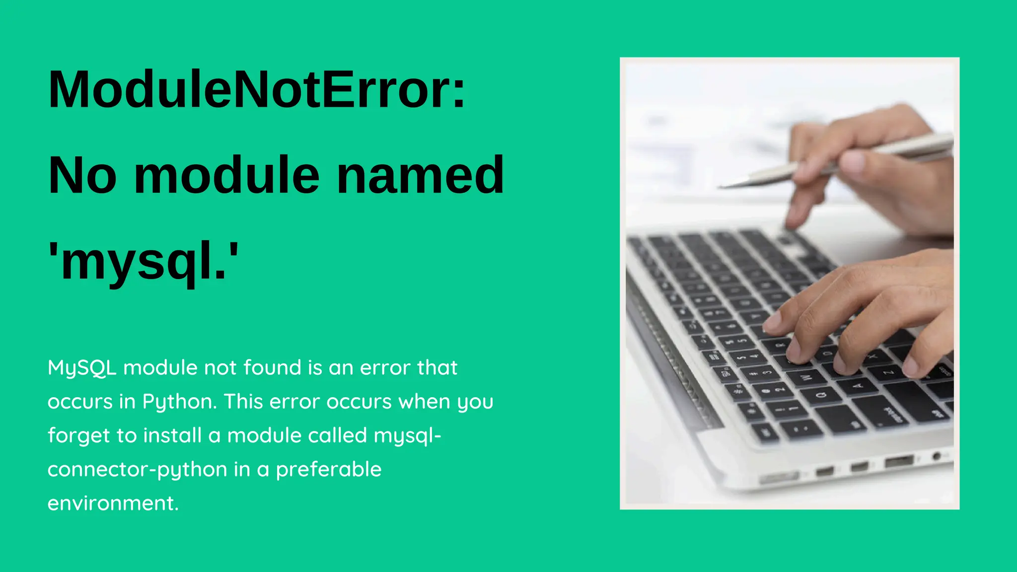 Modulenotfounderror No Module Named Mysql In Python Ppt