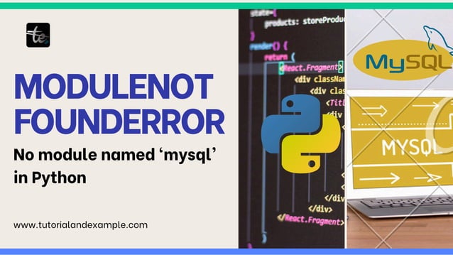 Modulenotfounderror No module named 'mysql' in Python | PPT Modulenotfounderror No module named 'mysql' in Python | PPT