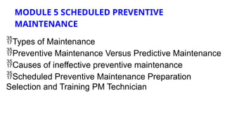 MODULE Preventive Maintenance for tpm .pptx