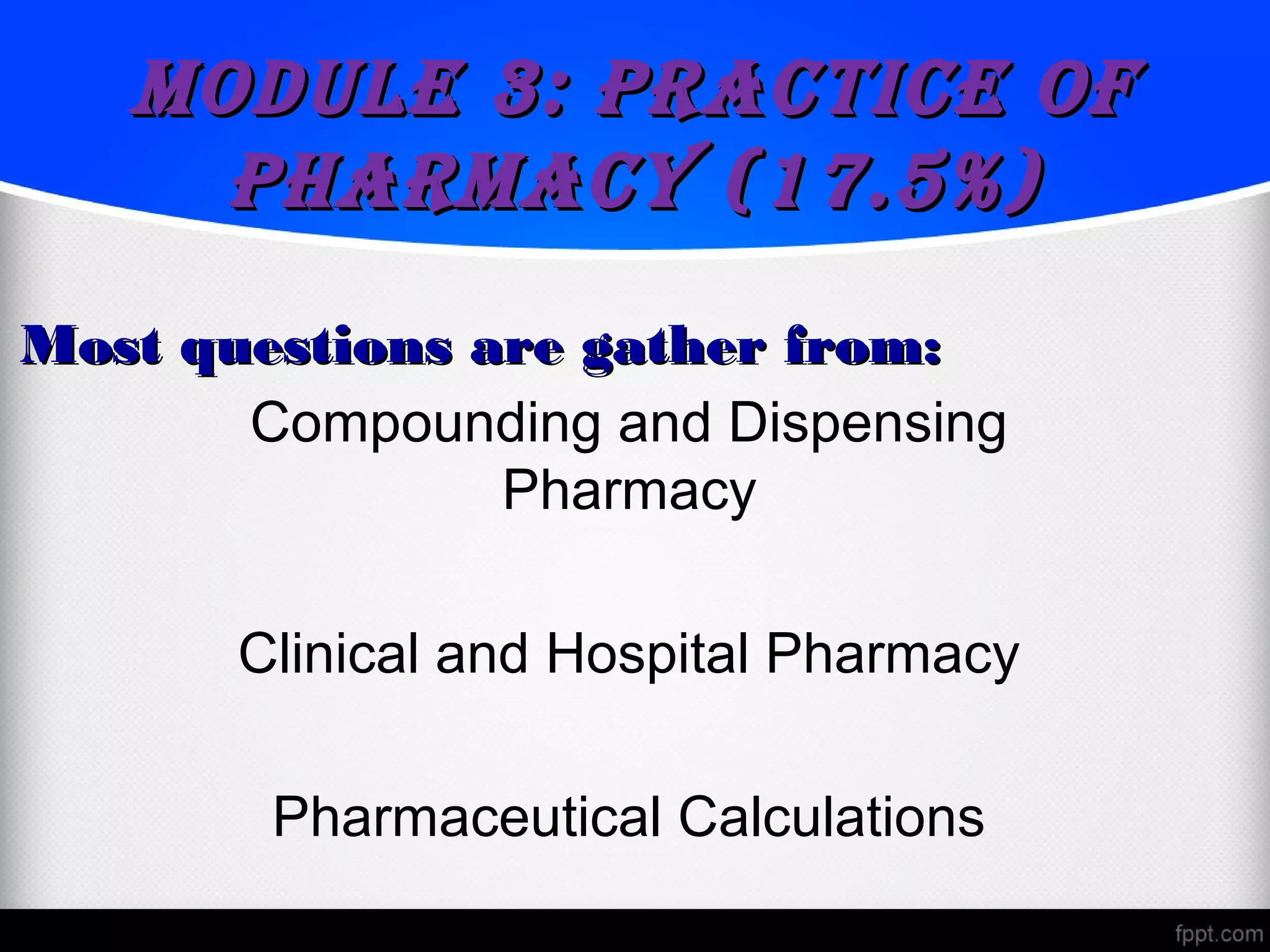 Pharmacists Licensure Exam Modules | PPT