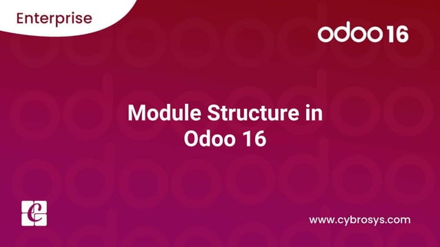 Module Structure in Odoo 16 | PPT