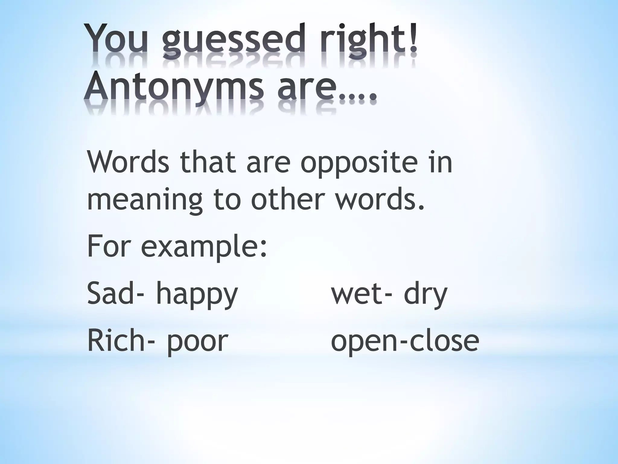 ANTONYMS | PPTX