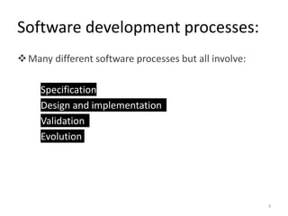 Software development processes - Software Engineering | PPT