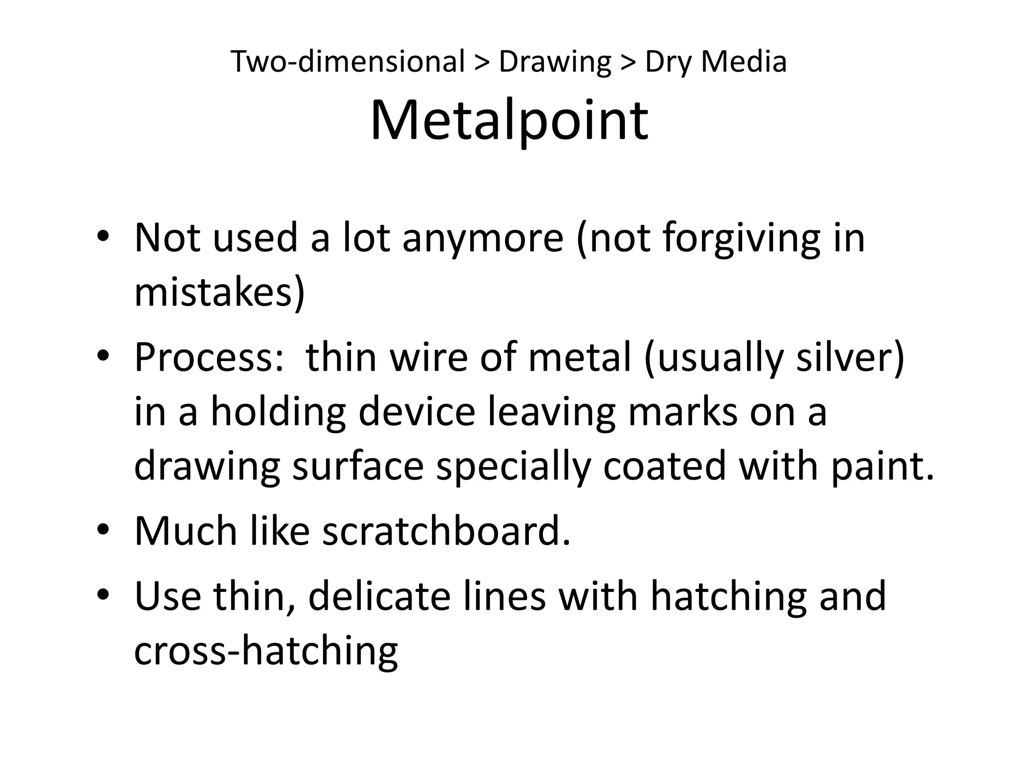 Two-Dimensional Fine Art Media | PPTX | Drawing and Sketching | Arts ...