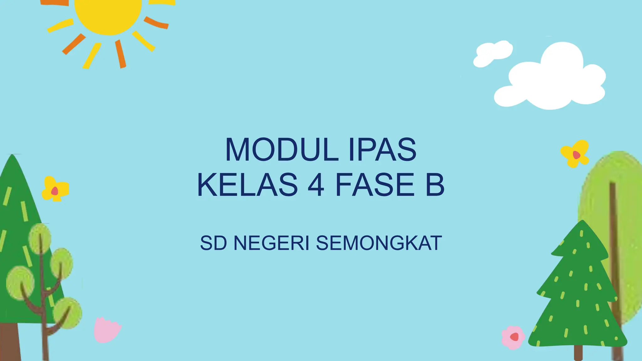 modul ipas kelas 4 fase b Sumber Energi.pptx