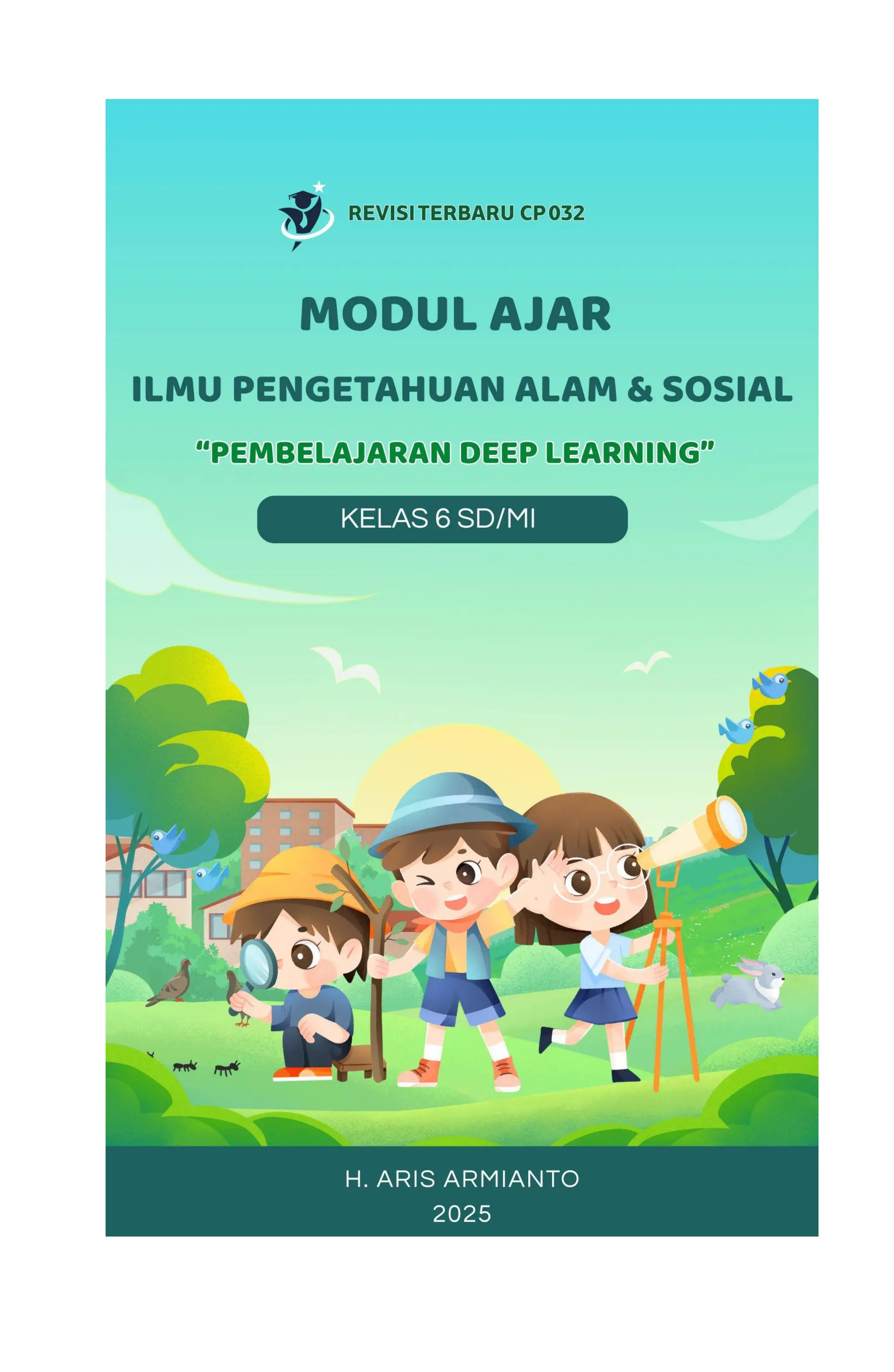 MODUL PEMBELAJARAN DEEP LEARNING IPAS KELAS 6 CP 032 REVISI 2025 KURIKULUM MERDEKA.pdf