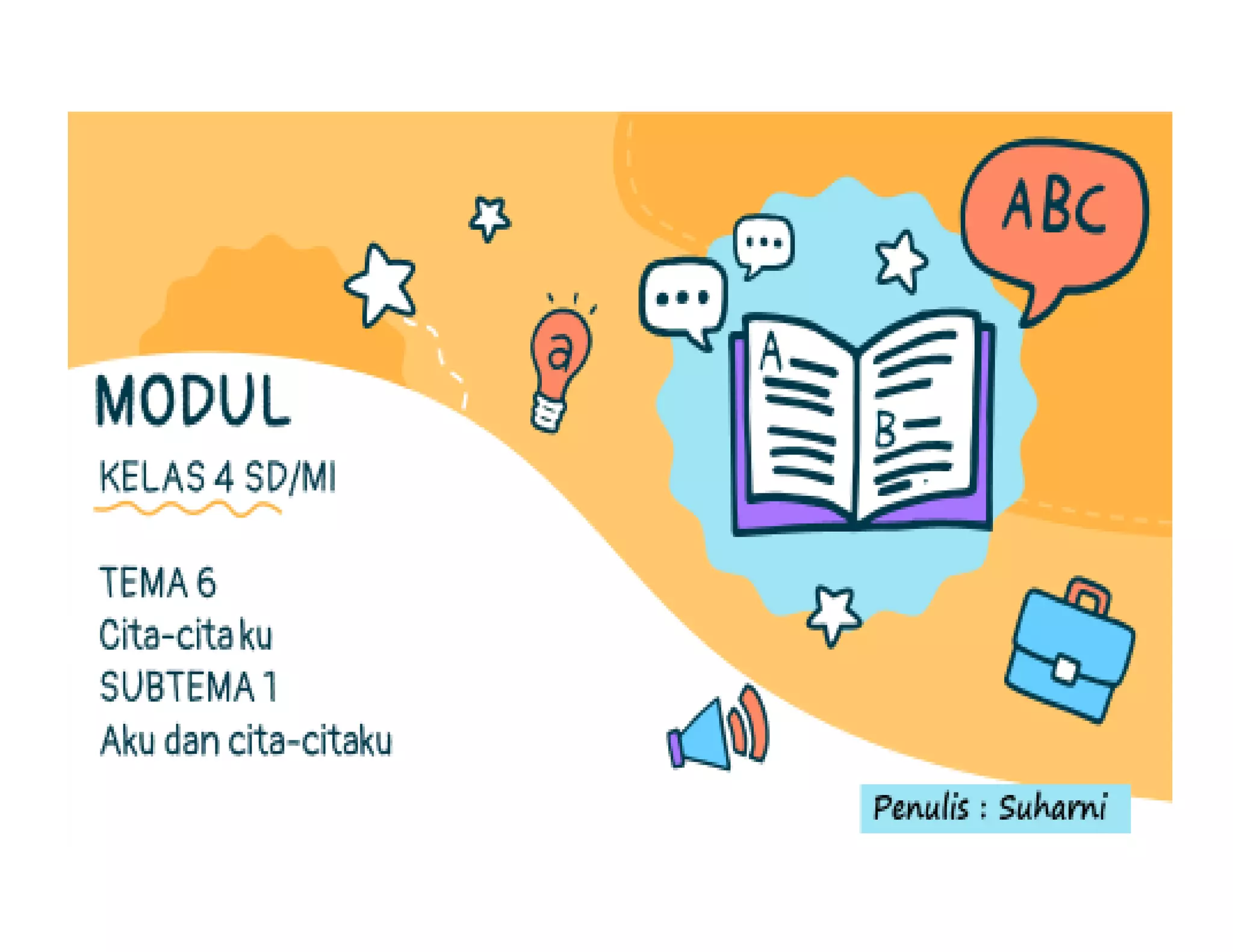SUHARNI 193010212004 Modul kelas 4 SD Tema 6 Subtema 1 | PDF