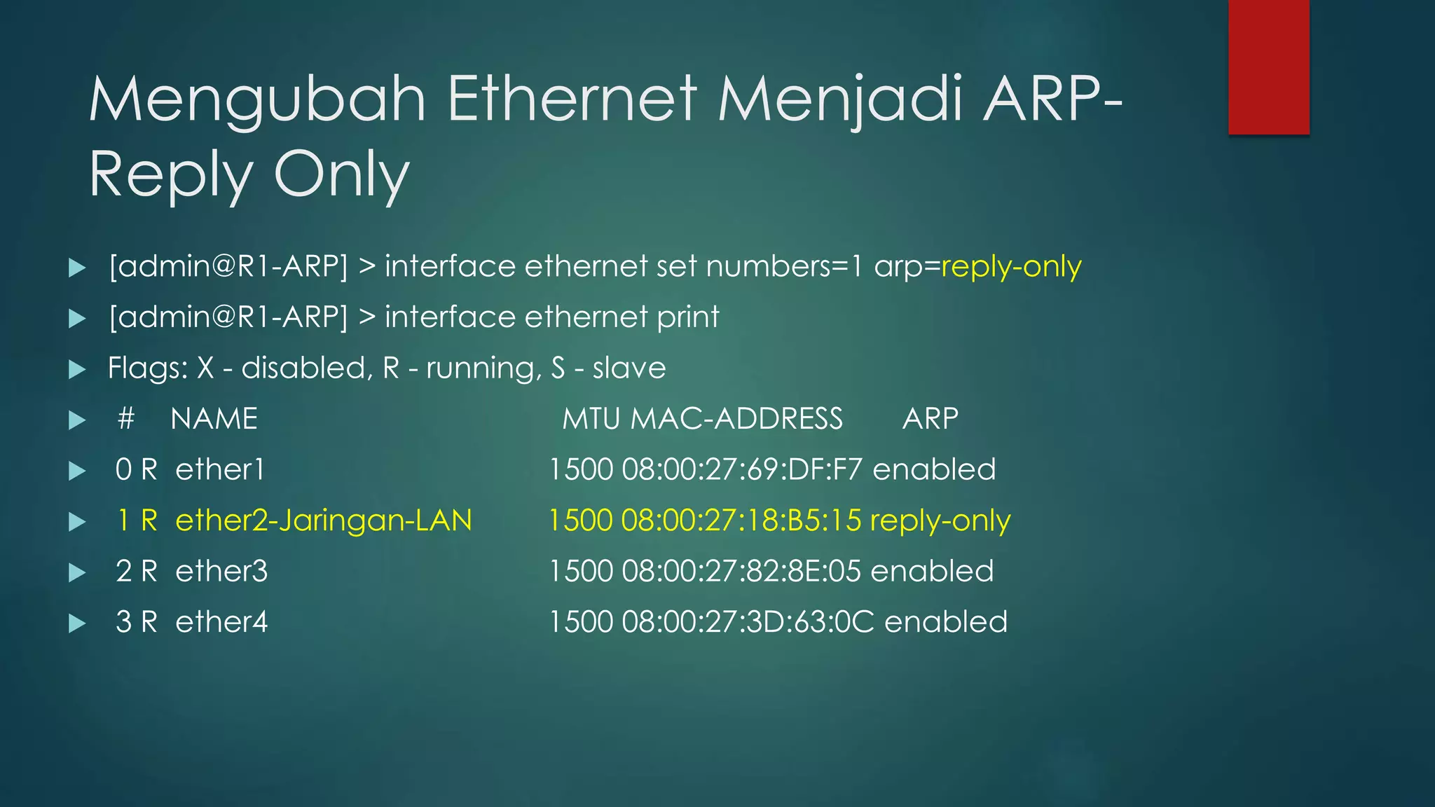 Modul mengamankan jaringan menggunakan arp reply only menggunakan ...