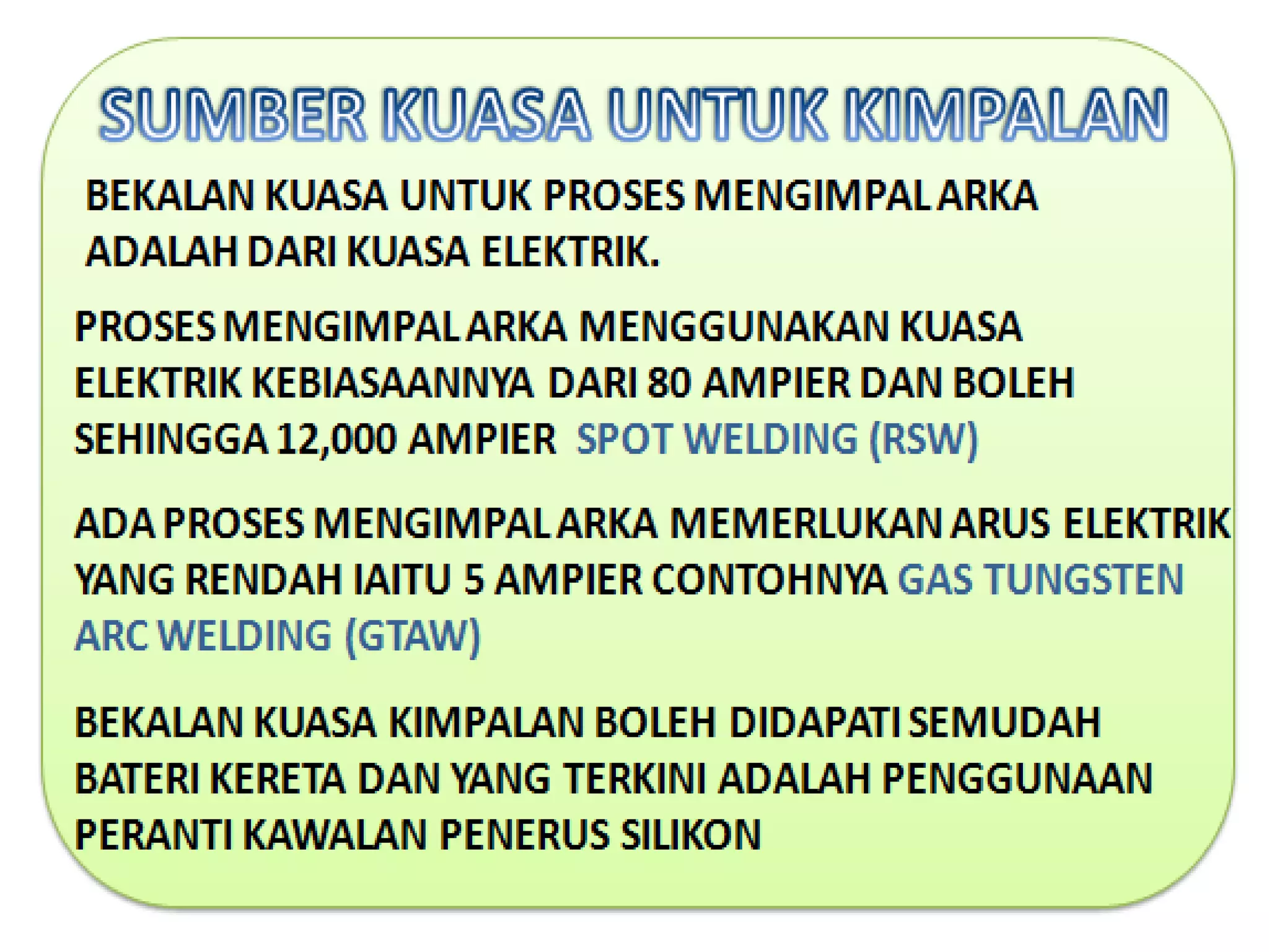 Modul mtk 101 k1-sumber kuasa untuk kimpalan (2) | PPTX