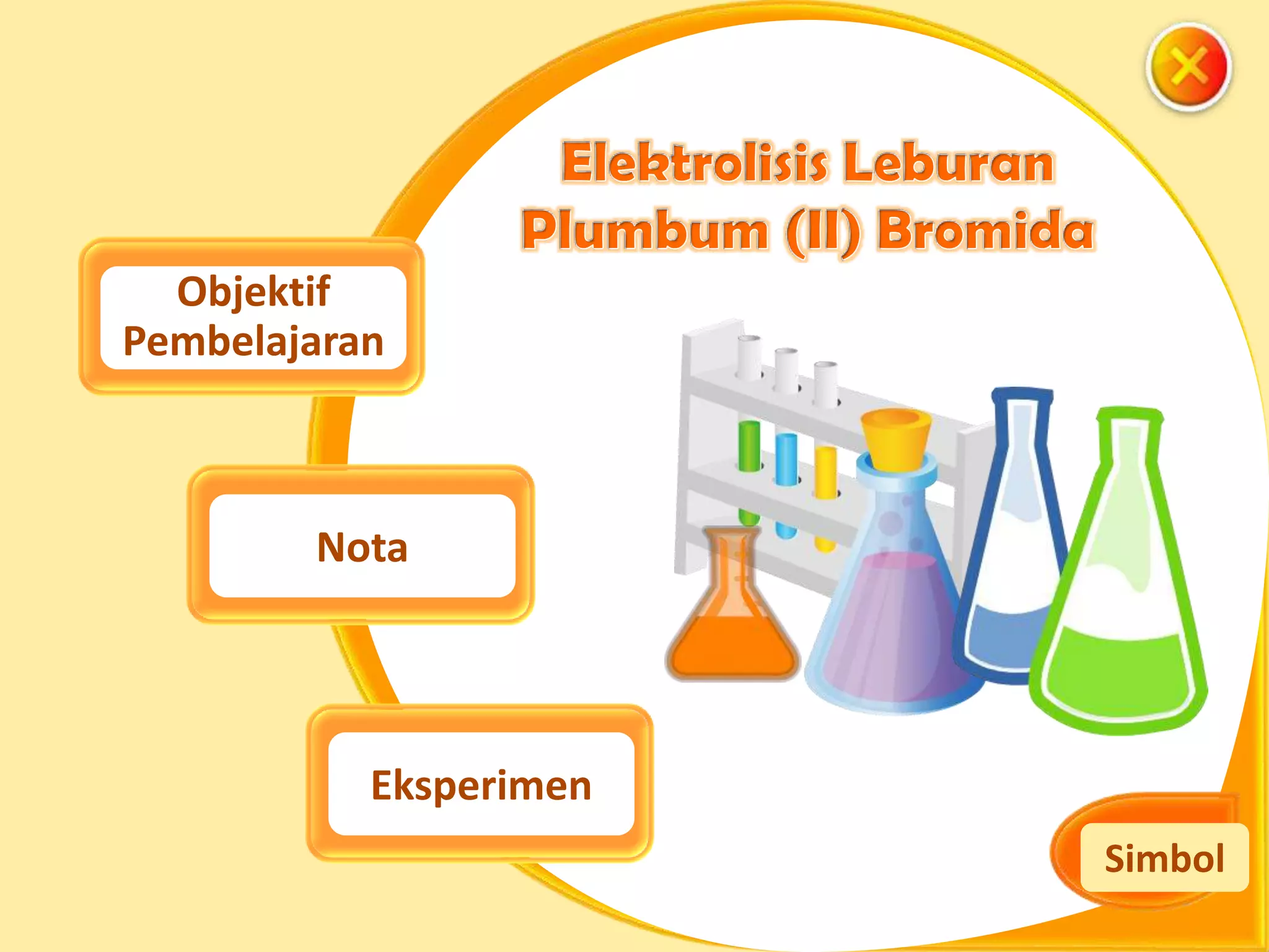 Elektrolisis Plumbum (II) Bromida Lebur | PPTX