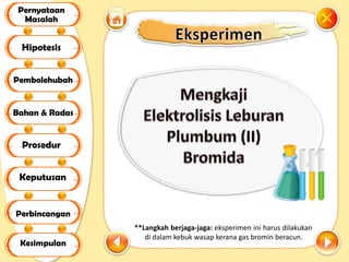 Elektrolisis Plumbum (II) Bromida Lebur | PPTX