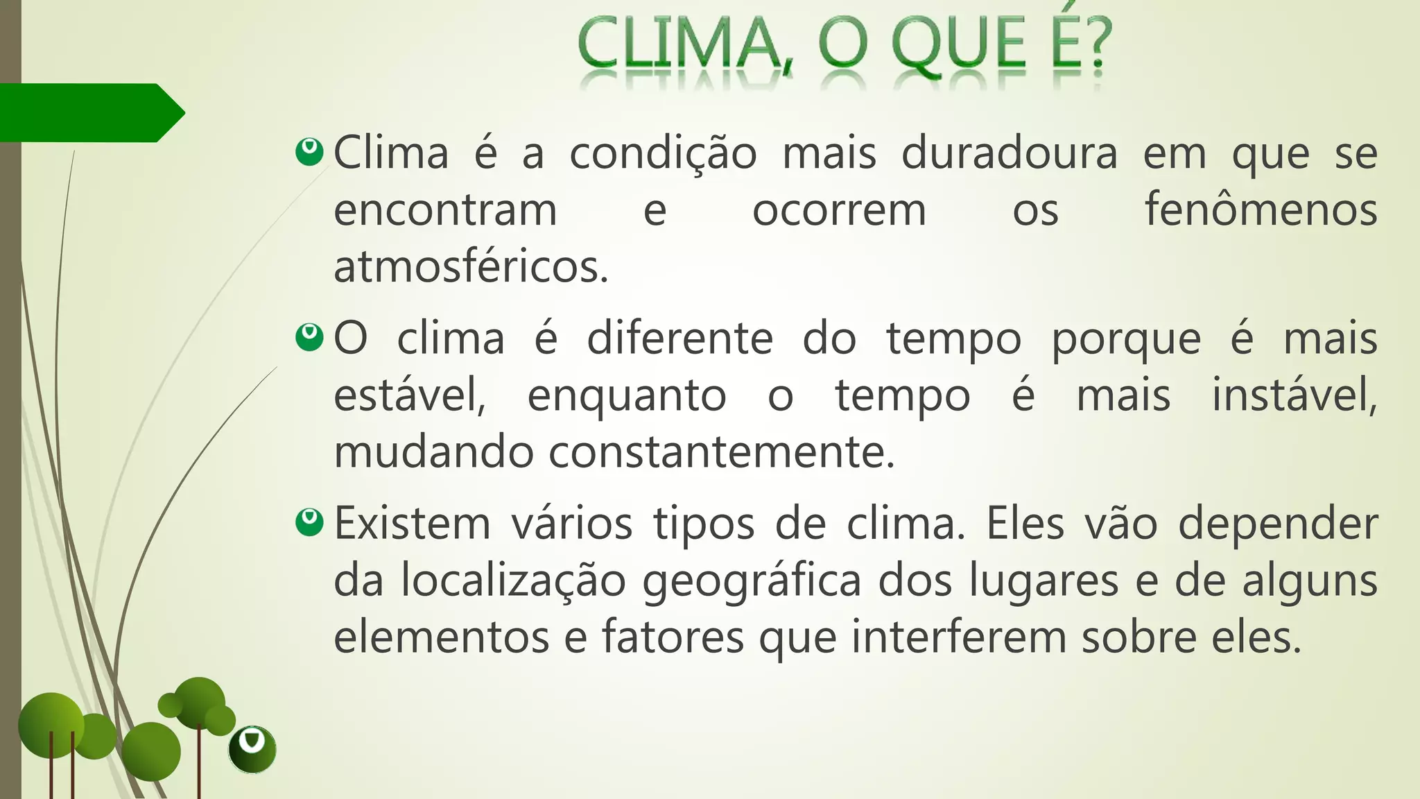 Modulo 05 - O tempo e o clima | PPTX