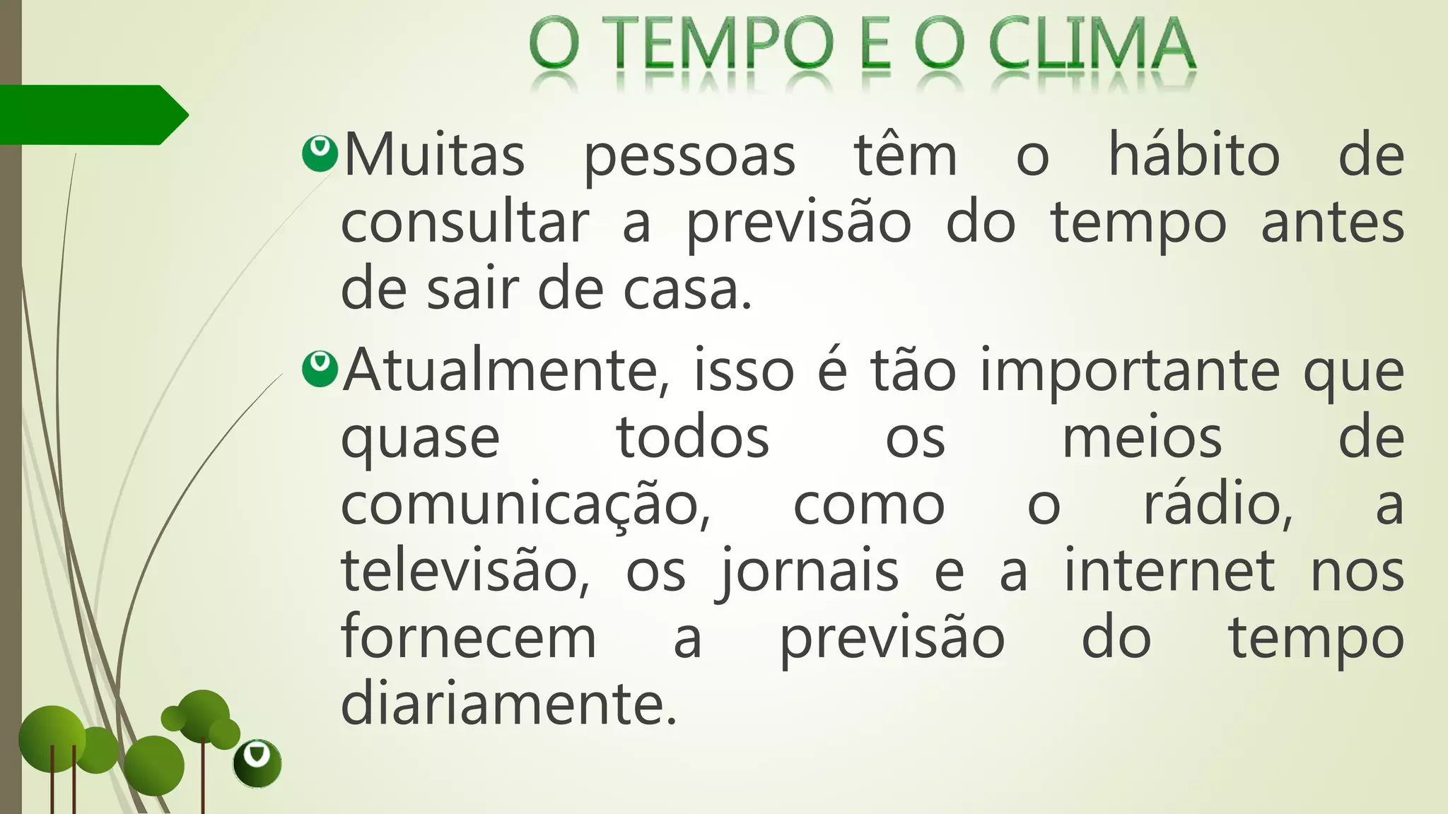 Modulo 05 - O tempo e o clima | PPTX