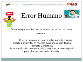 Modulo 2 Error Humanos y Modelos de Causalidad.pptx
