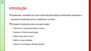 coluna de perfuração introdução - elementos tubulares | PPTX