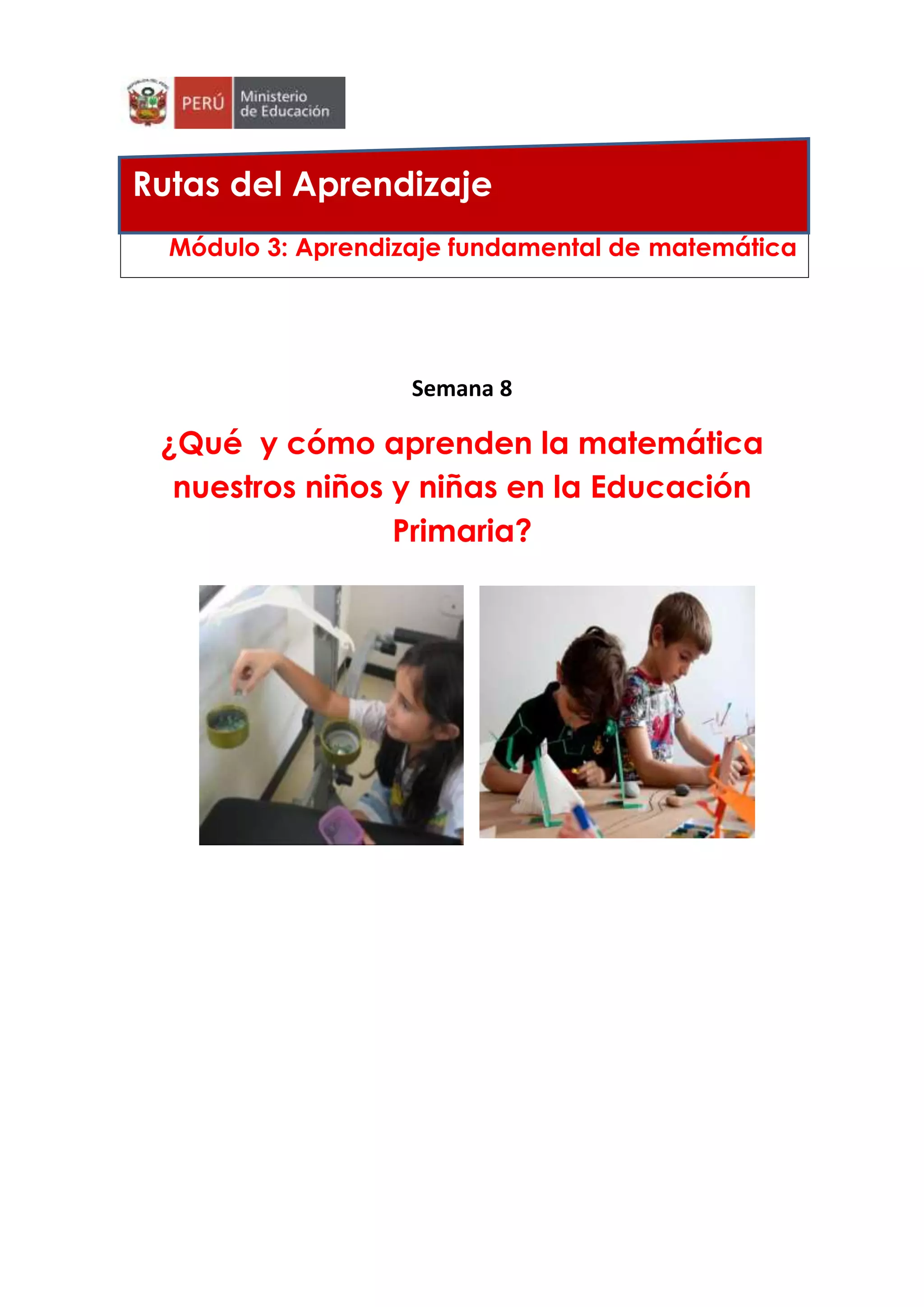 Módulo3 S8 Primaria Matemática ¿qué Y Cómo Aprenden La Matemática