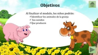 Modulo: Los animales de la granja | PPTX