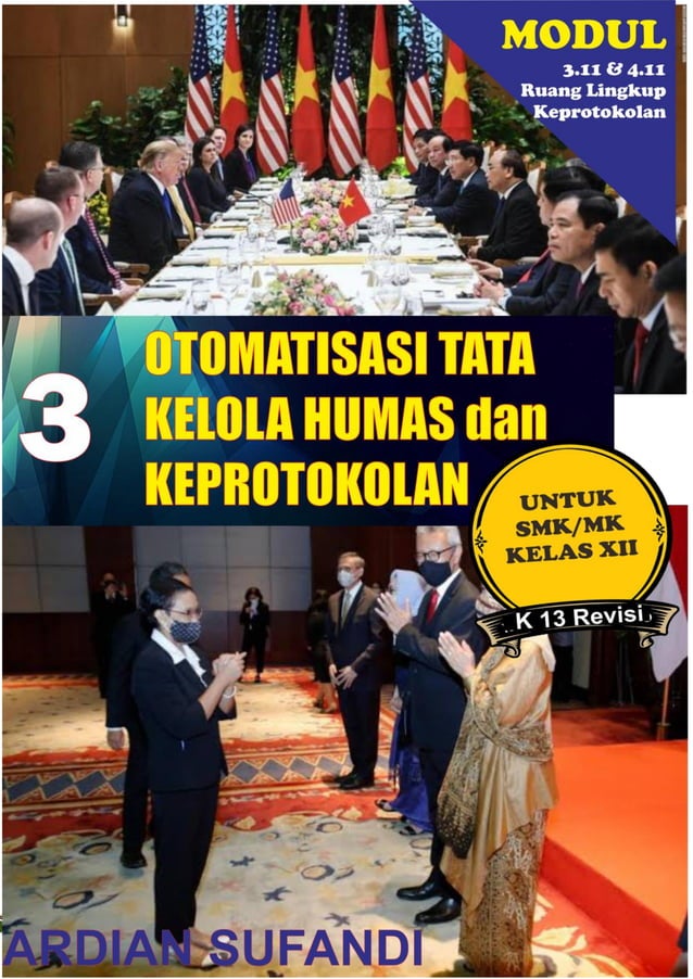 Modul otk keprotokolan kd. 3.11 untuk kelas XII OTKP ( Otomatisasi Tata Kelola Perkantoran) | PDF