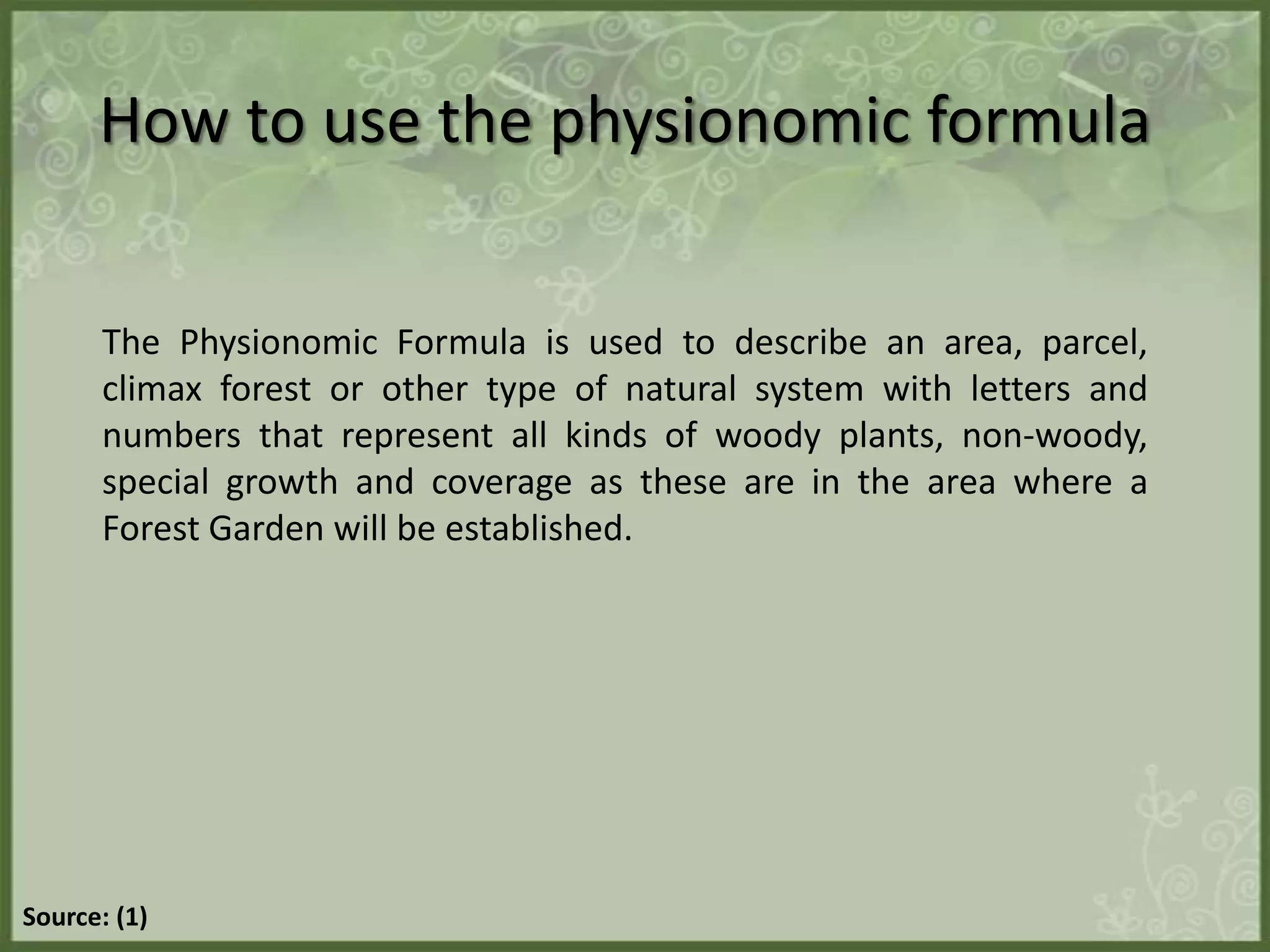 The Physiognomic Formula in Analog Forestry | PPTX