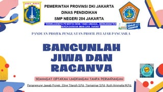 Modul P5 Bangunlah Jiwa dan Raganya TA 22-23 (Mom Amel) (1).pdf