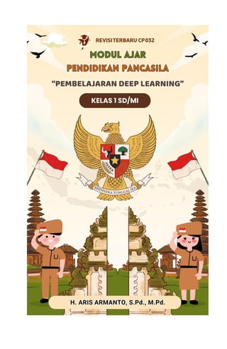 MODUL PEMBELAJARAN DEEP LEARNING PENDIDIKAN PANCASILA KELAS 1 CP 032 ...
