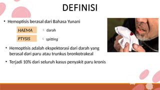 Modul Patofisiologi Haemoptysis FIX terbaru.pptx
