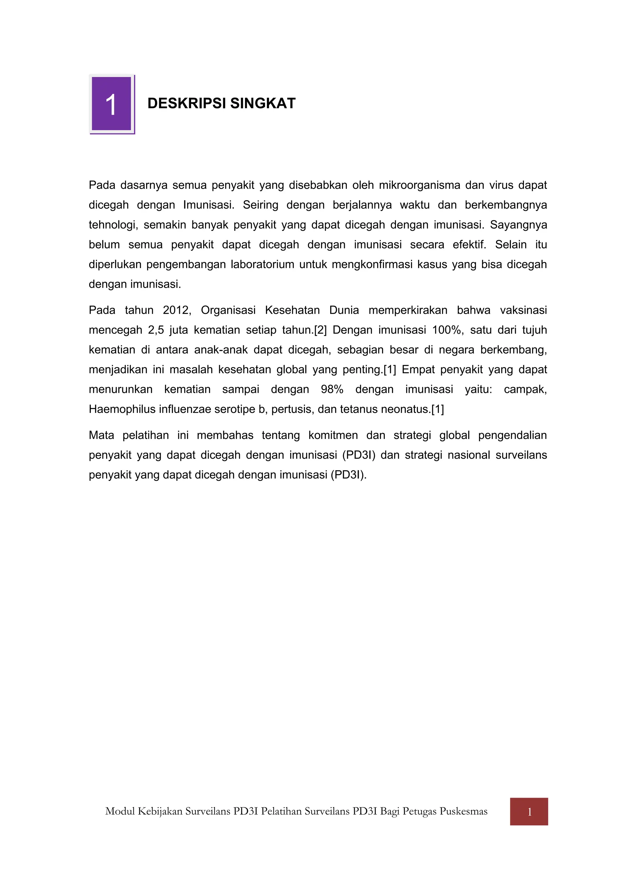 KEBIJAKAN SURVEILANS PENYAKIT YANG BISA DICEGAH DENGAN IMUNISASI (PD3I ...