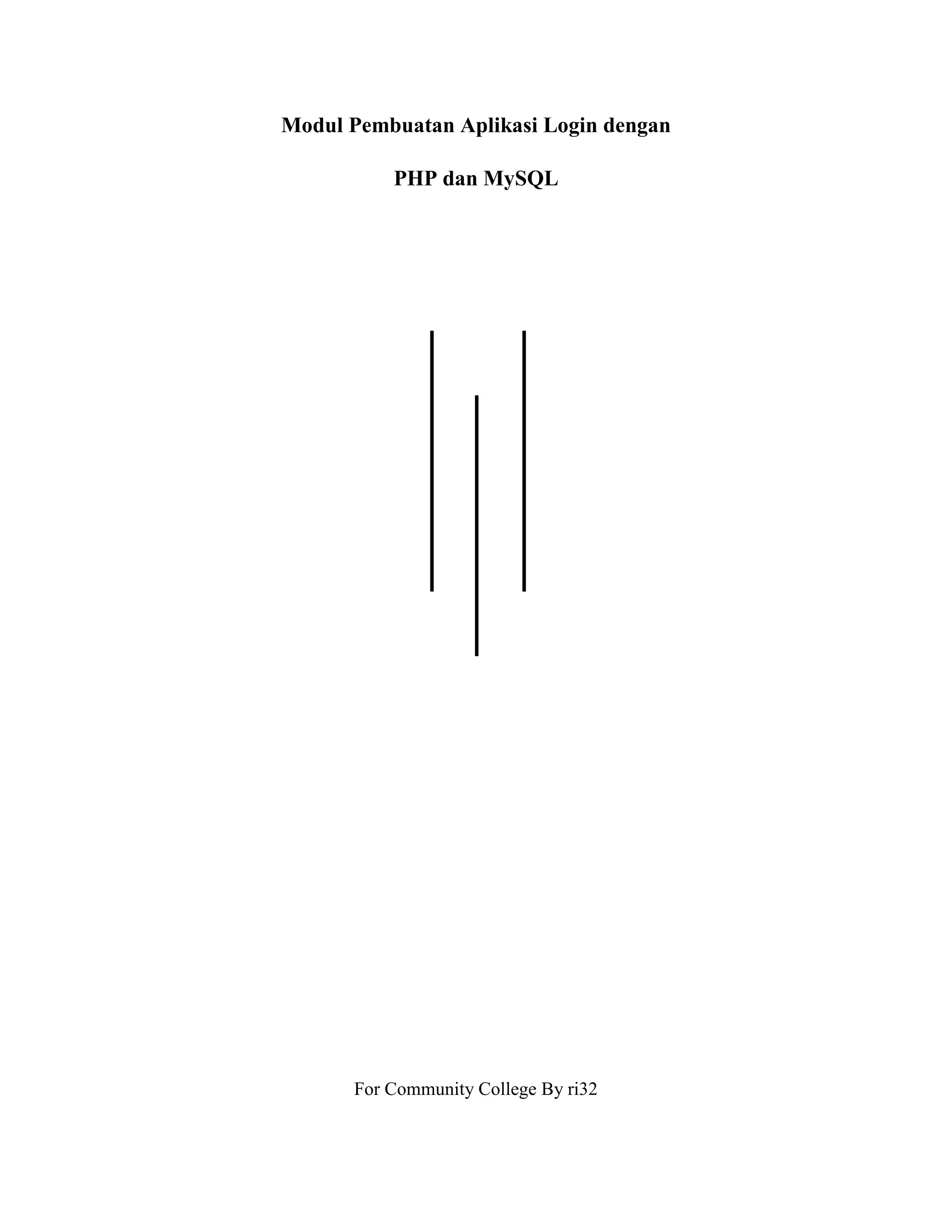 Modul pembuatan aplikasi login dengan php dan my sq lx | PDF