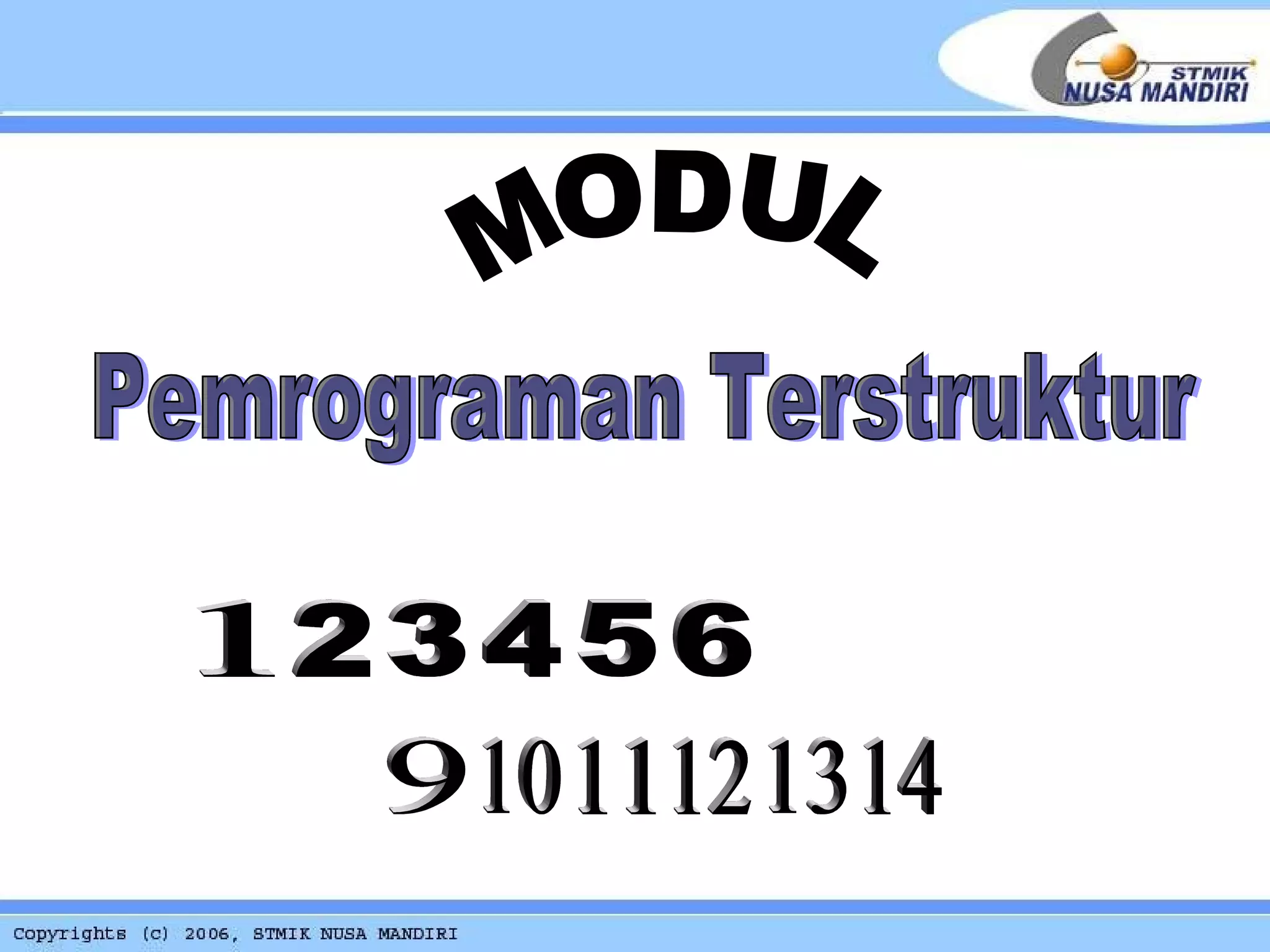 Modul pemrograman terstruktur ok | PPT
