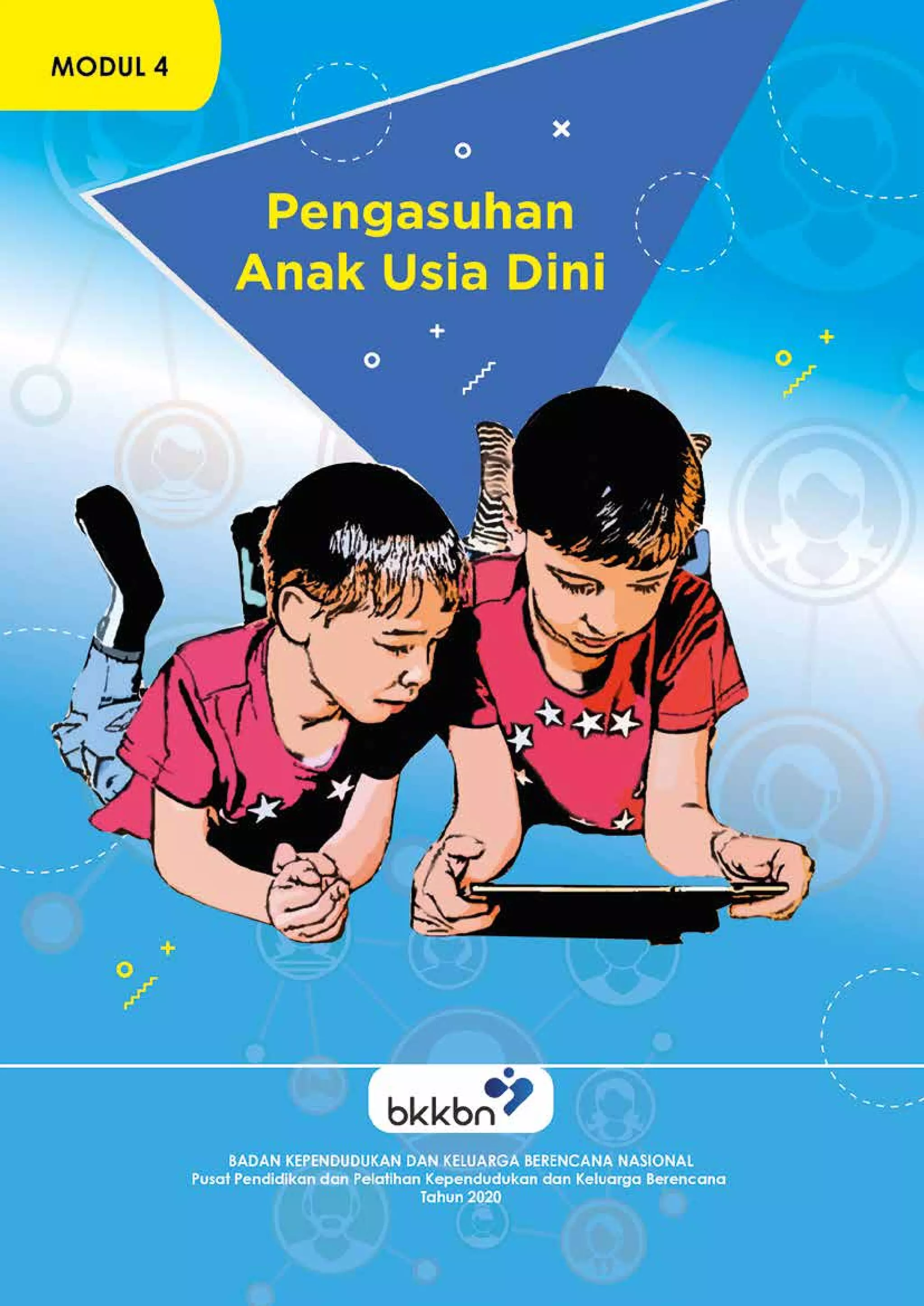 Modul pengasuhan anak usia dini bkkbn rev4 | PDF