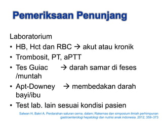PERDARAHAN SALURAN CERNA BAGIAN ATAS PADA ANAK | PPT