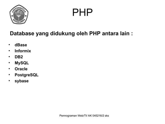 PHP adalah singkatan dari Hypertext Preprocessor, sebuah bahasa ...