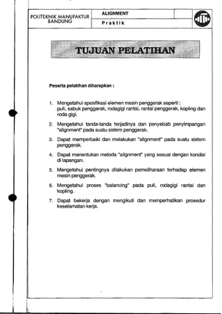 Modul Praktik Alignment_Politeknik Manufaktur Bandung (PMS-ITB)_Duddy ...