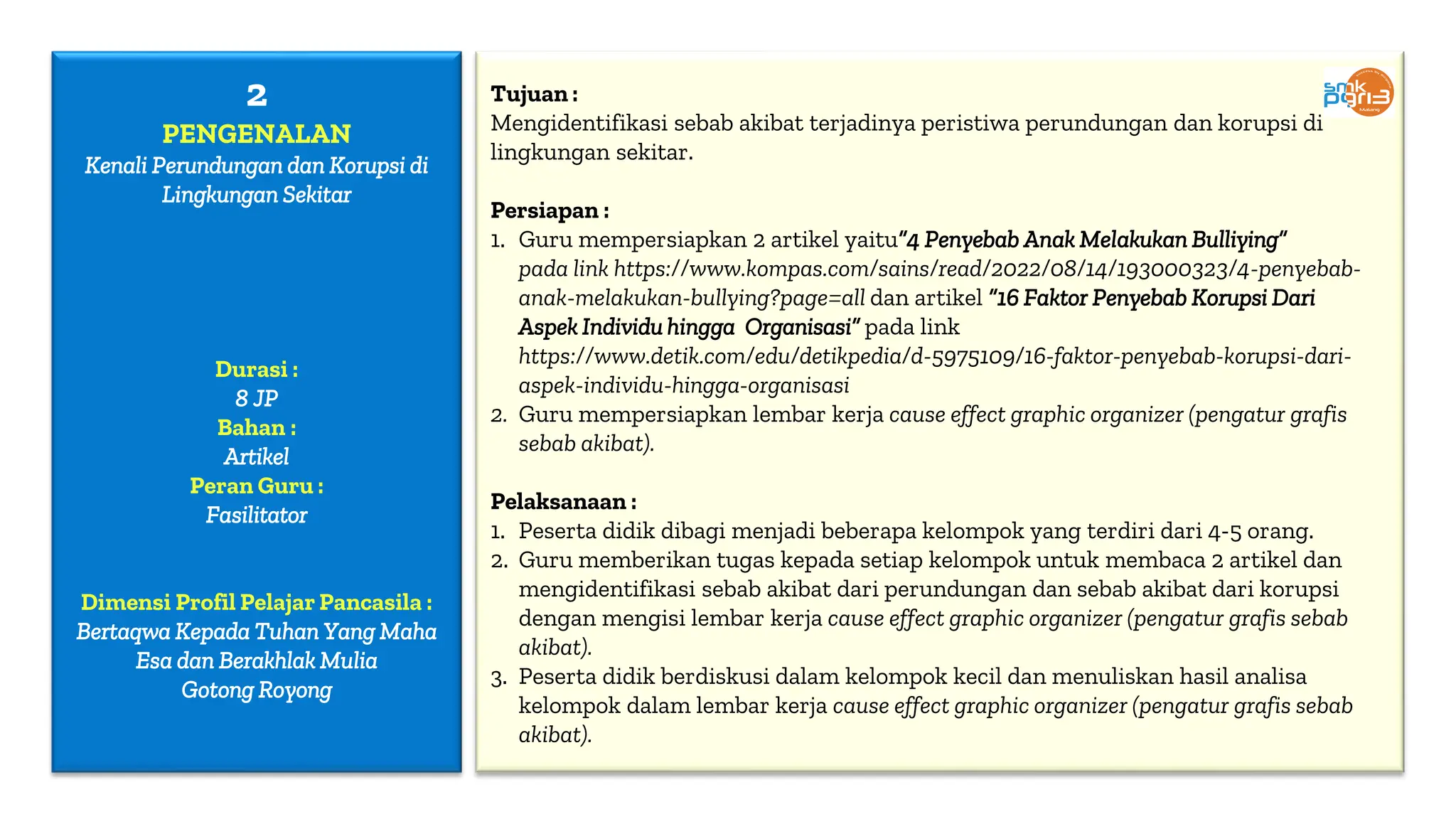 Modul Projek Bangunlah Jiwa dan Raganya - Menanamkan Disiplin Positif Melalui Motto Sekolah ...