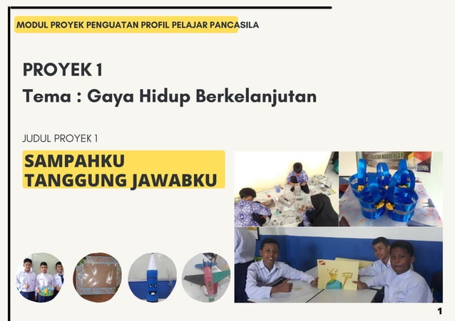 Modul Projek Gaya Hidup Berkelanjutan - Sampahku, tanggung jawabku ... Modul Projek Gaya Hidup Berkelanjutan - Sampahku, tanggung jawabku ...