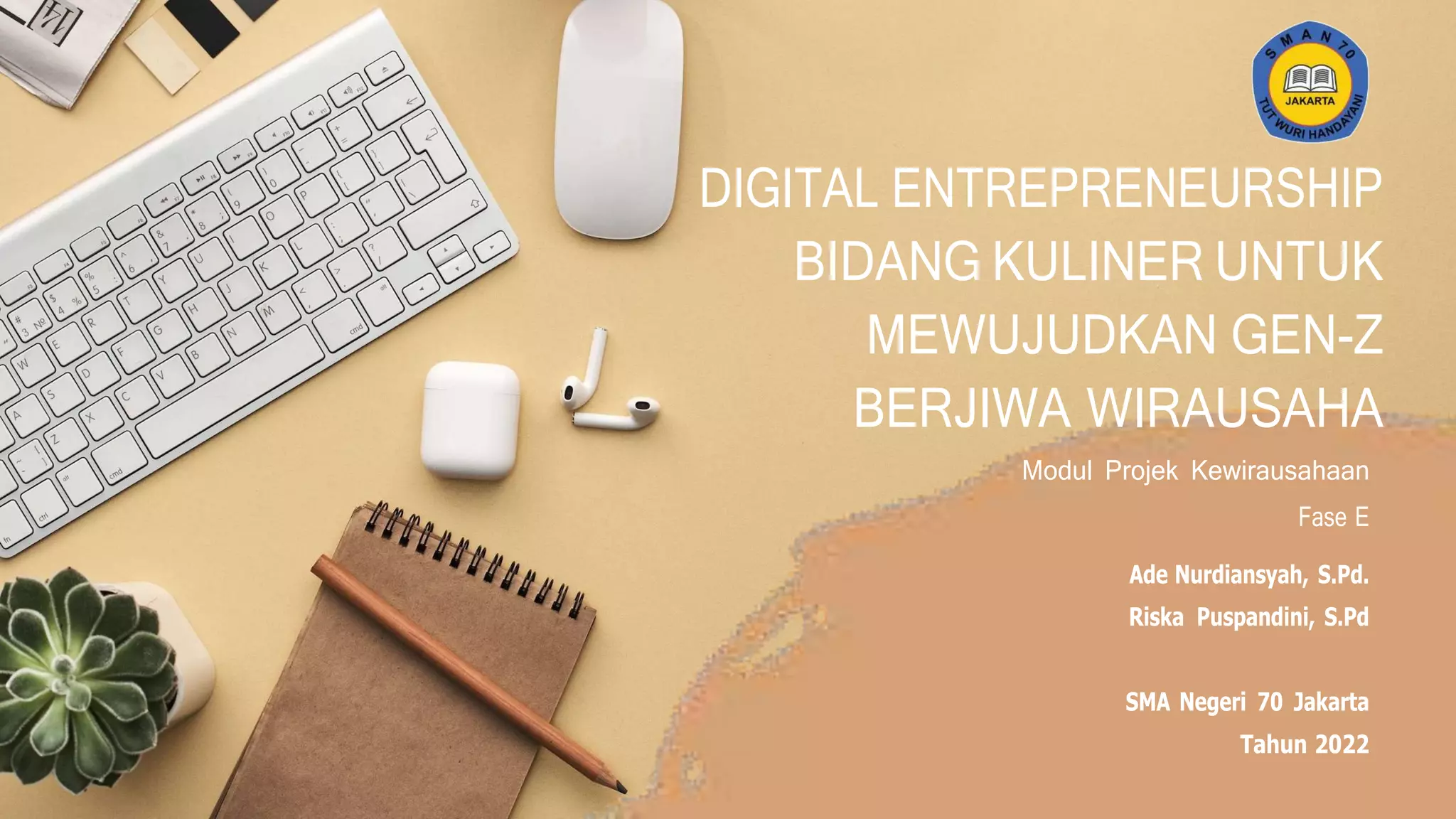 Modul Projek Kewirausahaan - Digital Enterpreneurship untuk Mewujudkan Gen-Z Berjiwa Wirausaha ...