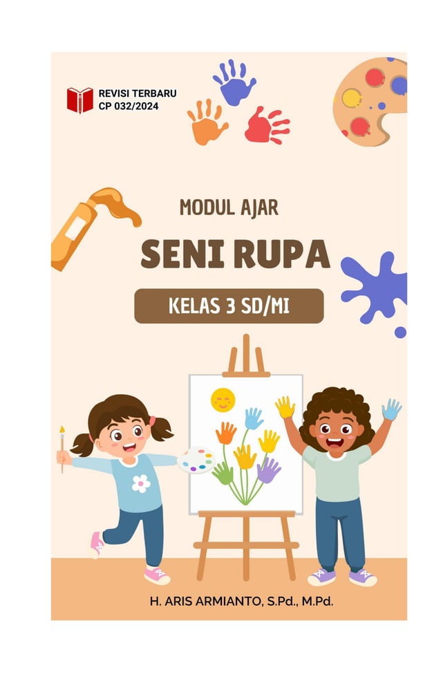 MODUL AJAR SENI RUPA KELAS 3 KURIKULUM MERDEKA REVISI CP 032.pdf