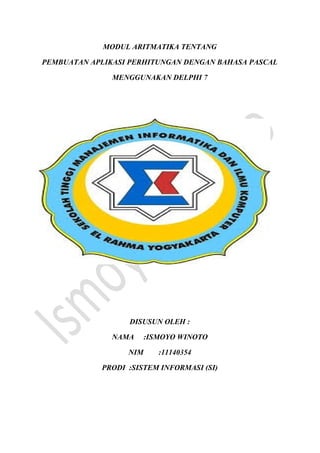 Modul tentang aritmatika dengan pascal | DOC