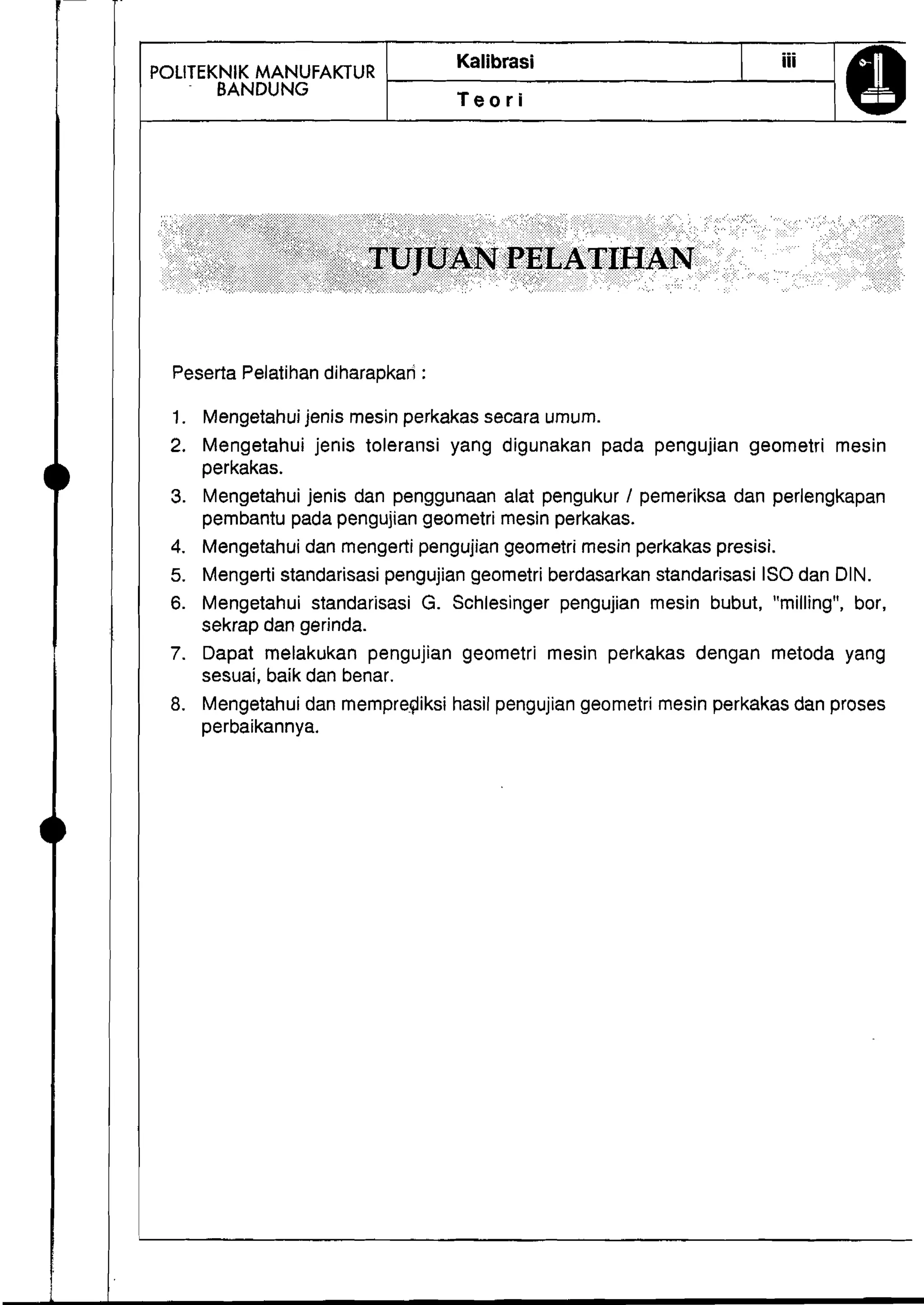 Modul Teori Kalibrasi (Pengujian Geometrik & Kualitas) Mesin Perkakas ...