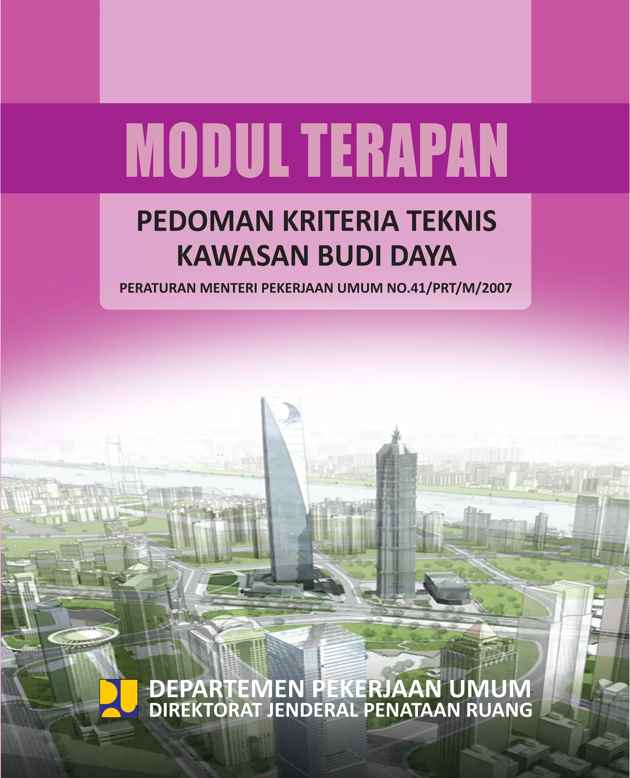 Modul terapan pedoman kriteria teknis kawasan budidaya | PDF