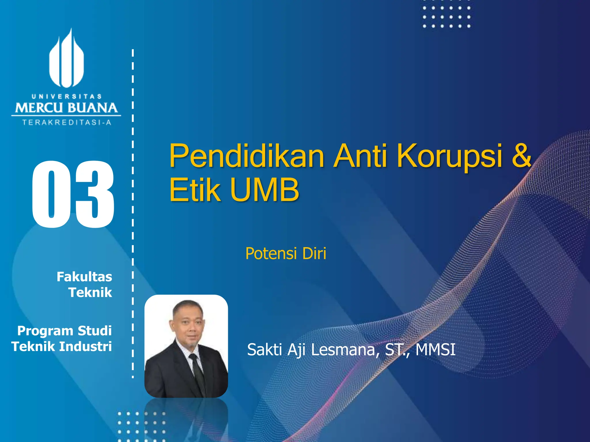 Modul TM3 PAK Etik UMB - Potensi - SAL- 2022.pptx