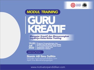 Modul Training Guru Kreatif PT Arutmin Indonesia 2022 | PPT