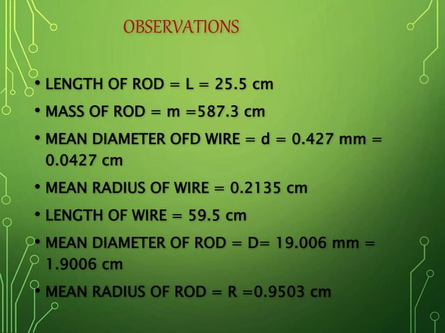 Modulus of rigidity of a given wire by oscillating method | PPTX