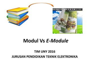 Modul Vs E-Module.pdf